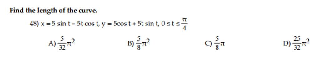 Solved Find the length of the curve. X = 5 sin t - 5 t cos | Chegg.com