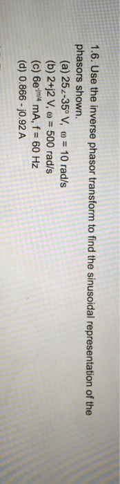 Solved Use The Inverse Phasor Transform To Find The 