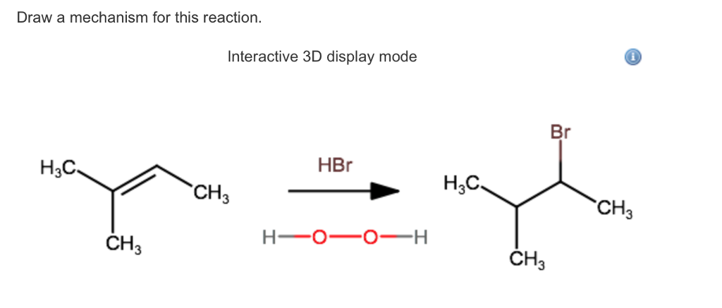 Solved Draw a mechanism for this reaction. Interactive 3D | Chegg.com