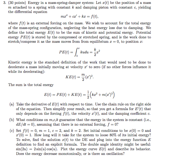 Solved (30 points) Energy in a mass-spring-damper system: | Chegg.com