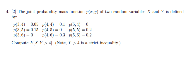 Solved 4. 2 The joint probability mass function p(x, y) of | Chegg.com