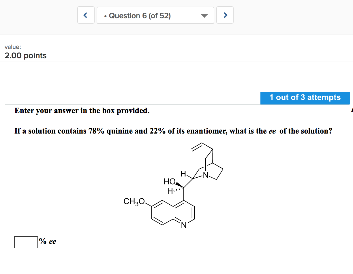 Solved If a solution contains 78% quinine and 22% of its | Chegg.com