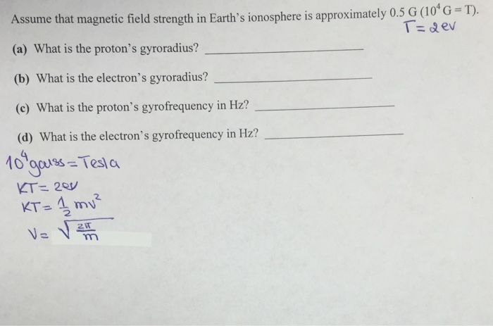 Solved Assume that magnetic field strength in Earth's | Chegg.com