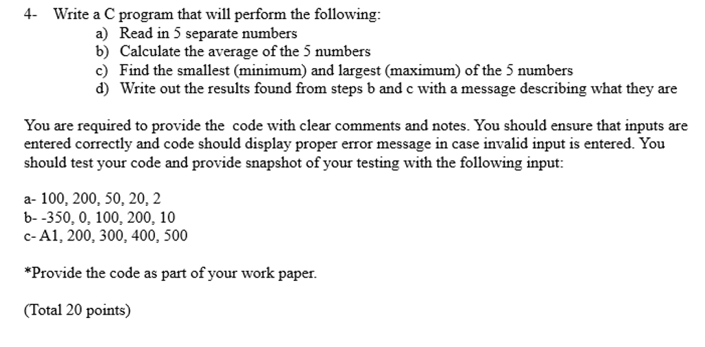 Solved Write A C Program That Takes The Average Of 5 Numbers Chegg Solved Write A C Program That Takes The Average Of 5 Numbers Chegg