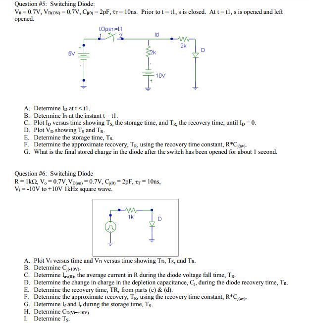 Solved Question #5: Switching Diode: Vo 0.7V, VD(ON)-0.7V, | Chegg.com