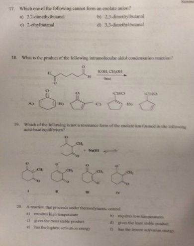 Solved Which one of the following cannot form on enolate | Chegg.com