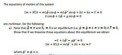 The equations of motion of this system (m + M)x^Dot | Chegg.com
