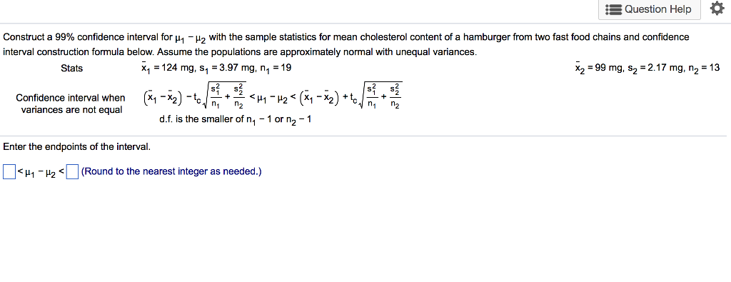 Solved Question Help Construct A 99 Confidence Interval For 2151