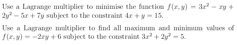 Solved )3x2- ry + Use a Lagrange multiplier to minimise the | Chegg.com