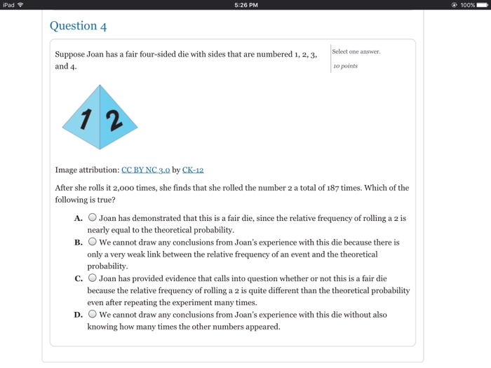 Solved Suppose Joan has a fair four-sided die with sides | Chegg.com