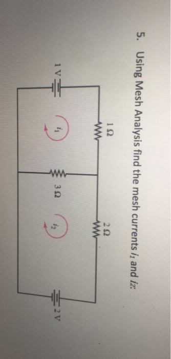 Solved Using Mesh Analysis find the mesh currents i_1 and | Chegg.com