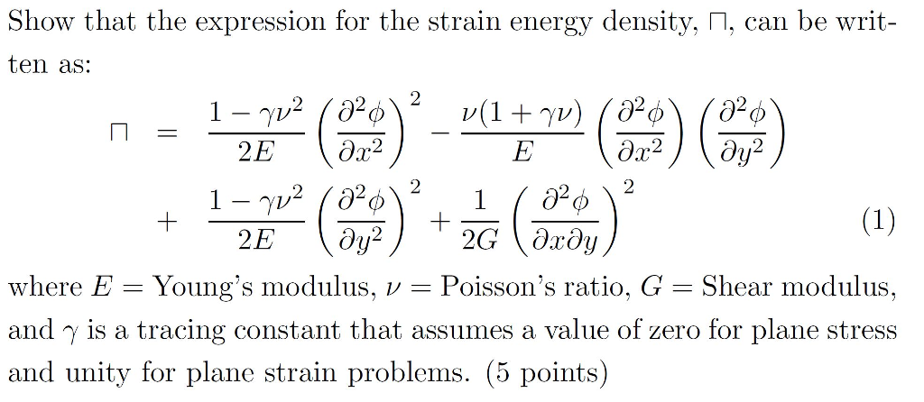Solved Show that the expression for the strain energy | Chegg.com