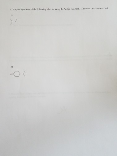 Solved Propose syntheses of the following alkenes using the | Chegg.com