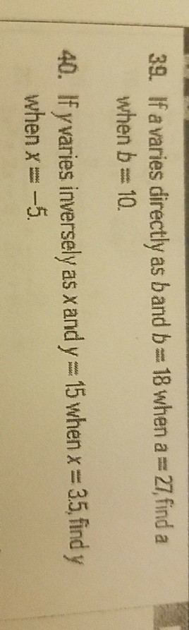 Solved 39. If a varies directly as band b 18 when a 27, find | Chegg.com