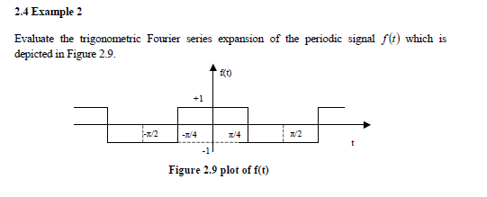 Solved Find both the trigonometric and the exponential | Chegg.com
