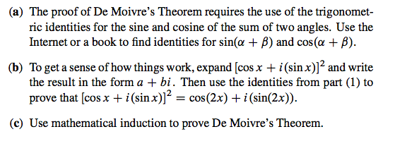 Solved De Moivre's Theorem. One of the most interesting | Chegg.com