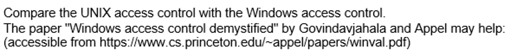 Solved Compare the UNIX access control with the Windows | Chegg.com