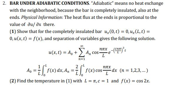 Solved BAR UNDER ADIABATIC CONDITIONS. "Adiabatic" means no | Chegg.com