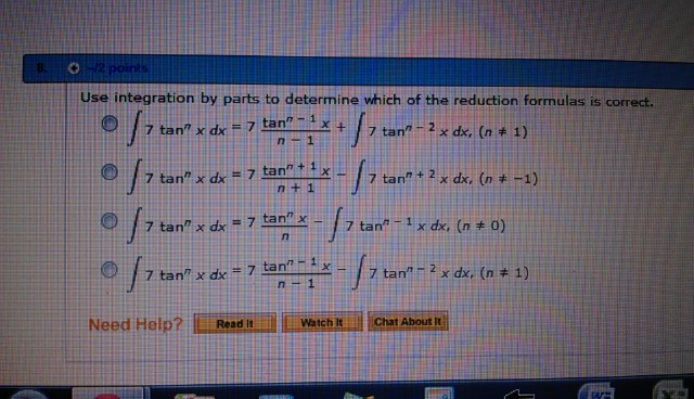 Solved Use integration by parts to determine which of the | Chegg.com