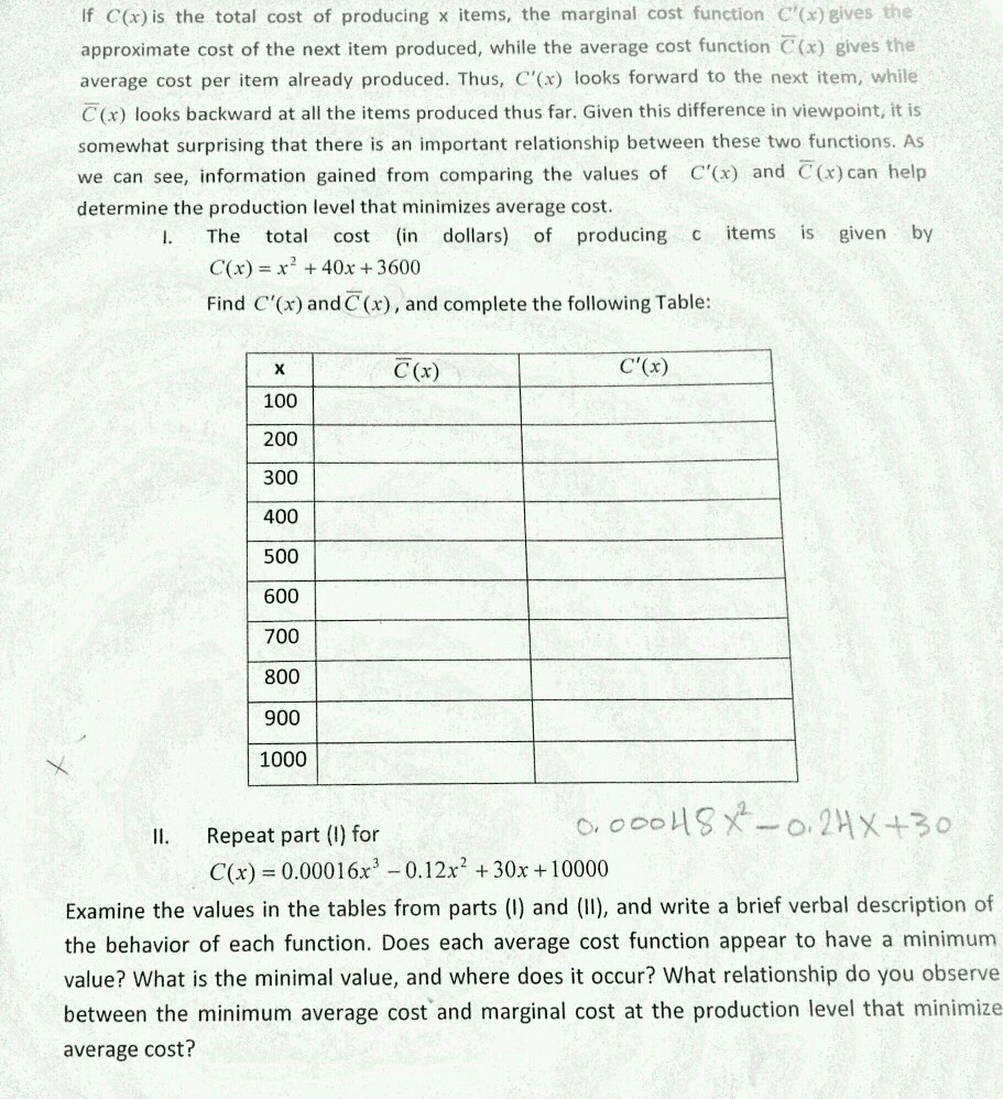 Solved If C X Is The Total Cost Of Producing X Items The