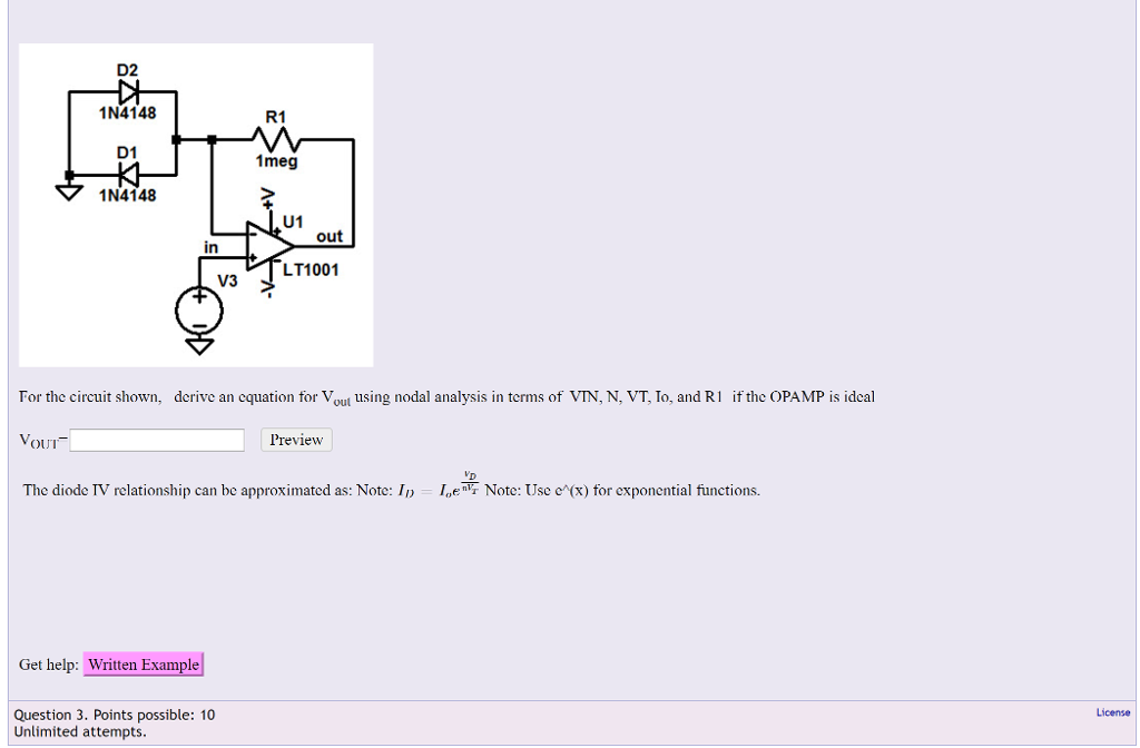 Solved D2 1N4148 91 meg 71N4148 U1 LT1001 V3 For the circuit | Chegg.com