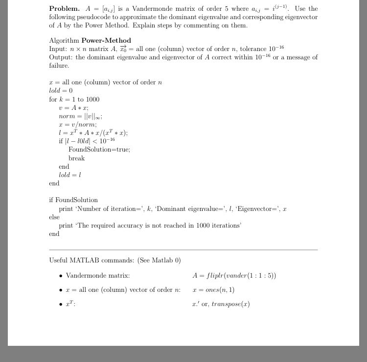 Problem. Aa is a Vandermonde matrix of order 5 where | Chegg.com