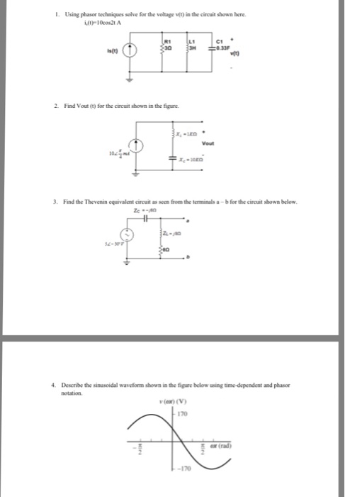 Solved Using phasor techniques solve for the voltage v(t) in | Chegg.com