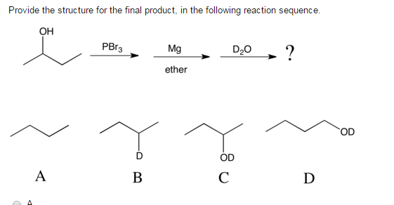 Solved Provide the structure for the final product, in the | Chegg.com