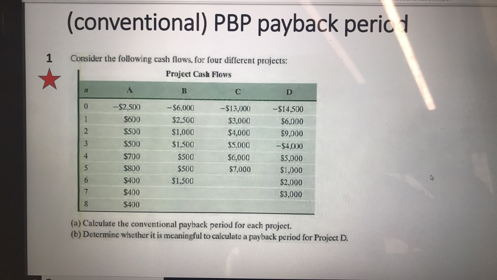Solved (conventional) PBP payback peric 1 Consider the | Chegg.com