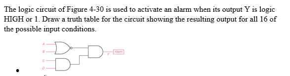 Solved The logic circuit of Figure 4-30 is used to activate | Chegg.com