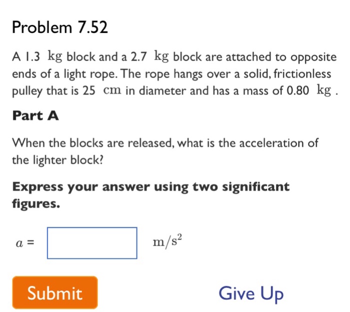 Solved A 1.3 kg block and a 2.7 kg block are attached to | Chegg.com Solved A 1.3 kg block and a 2.7 kg block are attached to | Chegg.com