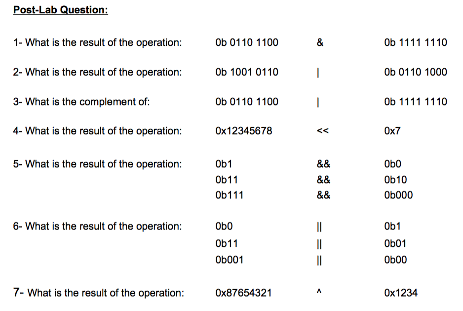 Solved Post-Lab Question: 1- What is the result of the | Chegg.com