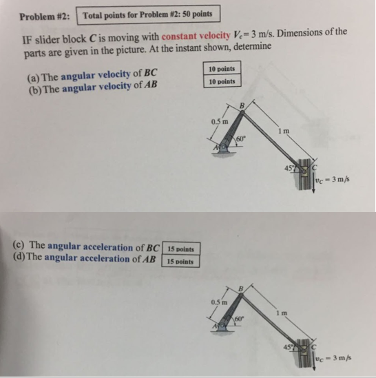 Solved IF slider block C is moving with constant velocity | Chegg.com
