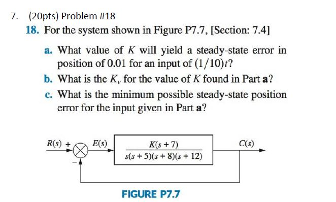 Solved For the system shown in Figure P7.7, a. What value | Chegg.com