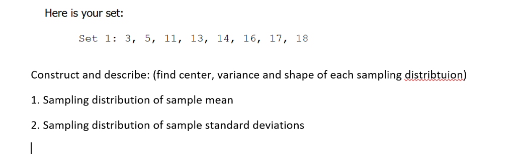 Solved Here is your set: Set 1: 3, 5, 11, 13, 14, 16, 17, 18 | Chegg.com