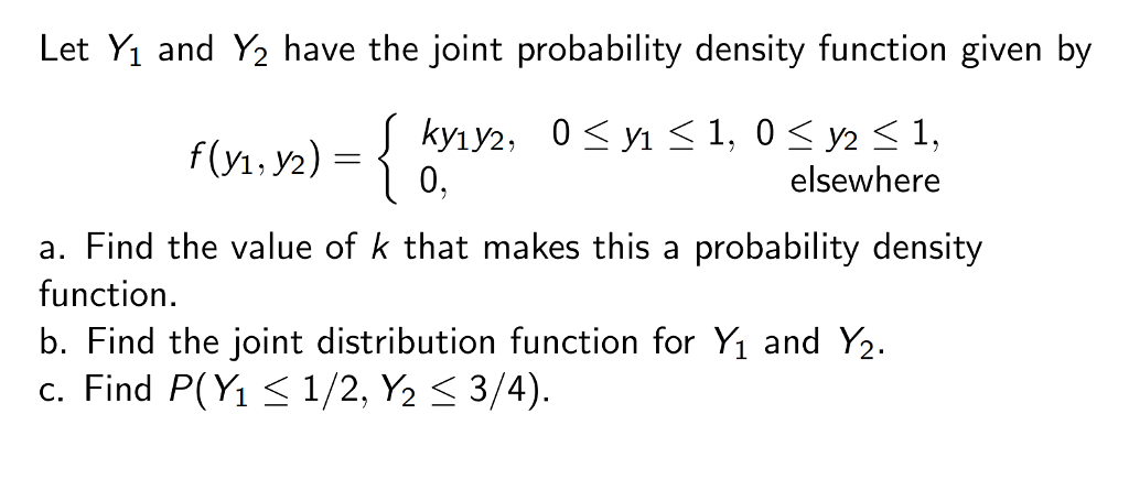 Solved Let Y1 and Y2 have the joint probability density | Chegg.com