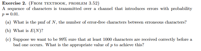 Solved A sequence of characters is transmitted over a | Chegg.com