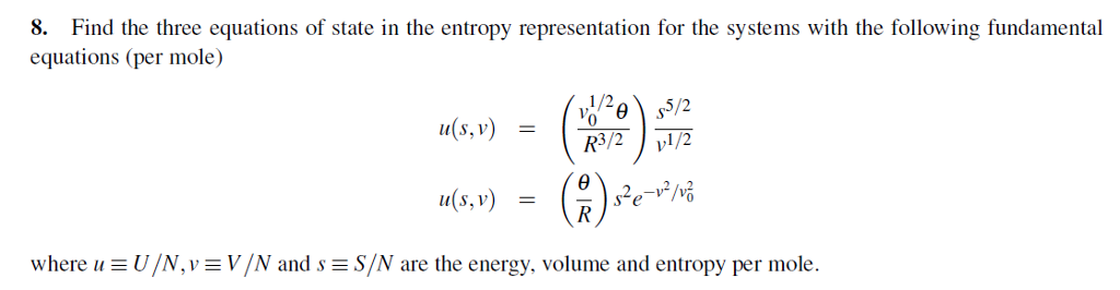 Find the three equations of state in the entropy | Chegg.com