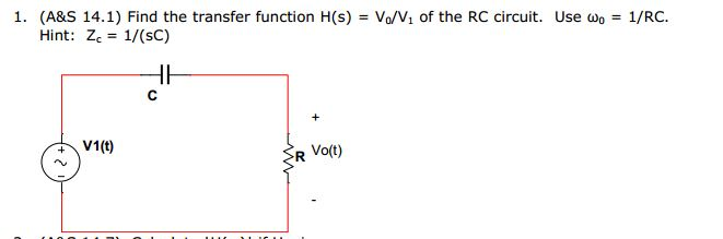 Solved Find the transfer function H(s) = Vo/V1 of the RC | Chegg.com