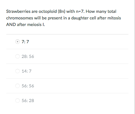 Solved Strawberries are octoploid (8n) with n 7. How many | Chegg.com