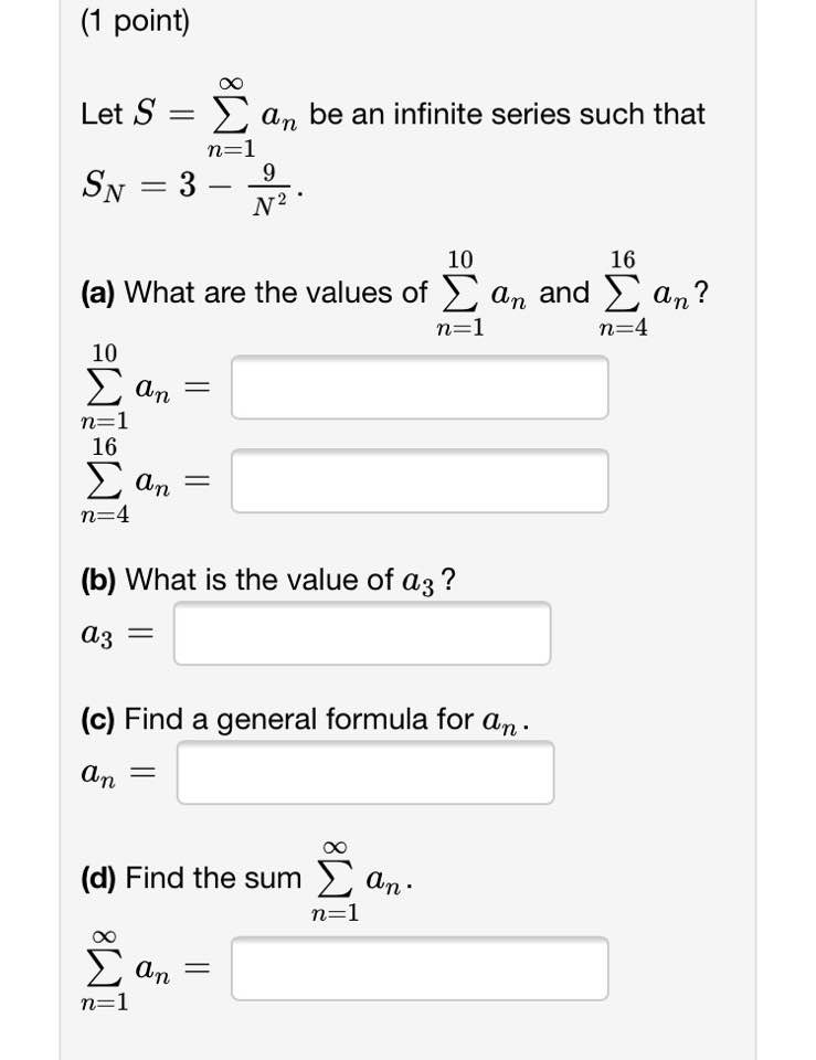 Solved Let S = sigma^infinity_n = 1 a_n be an infinite | Chegg.com