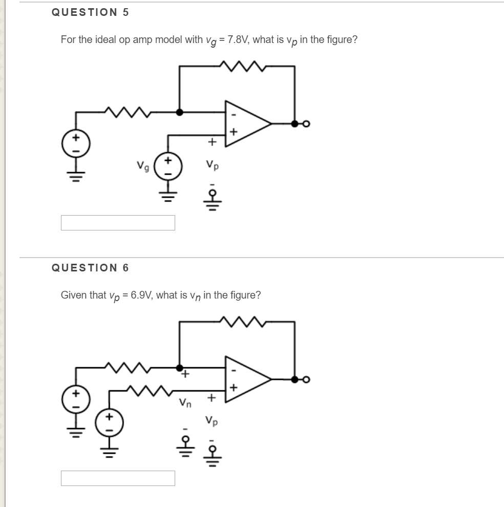 Solved QUESTION 5 For the ideal op amp model with vg 7.8V, | Chegg.com