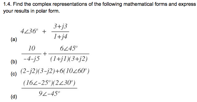 Solved Find the complex representations of the following | Chegg.com