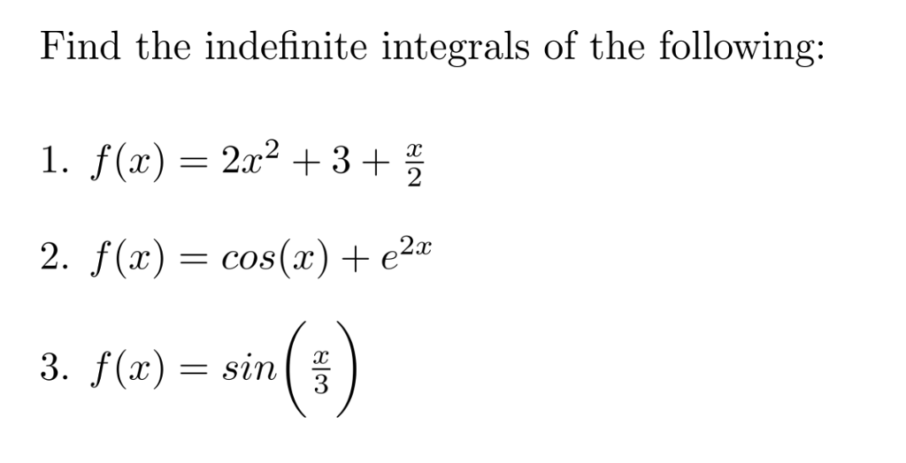 Solved Find the indefinite integrals of the following: ac 1, | Chegg.com