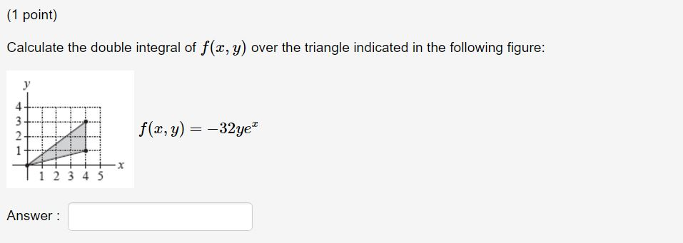 Solved Calculate the double integral of f(x, y) over the | Chegg.com