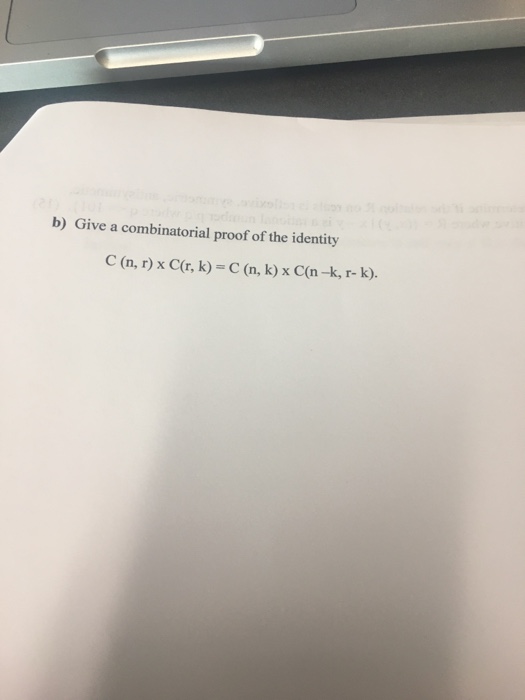 Solved Give a combinatorial proof of the identity C (n, r) | Chegg.com