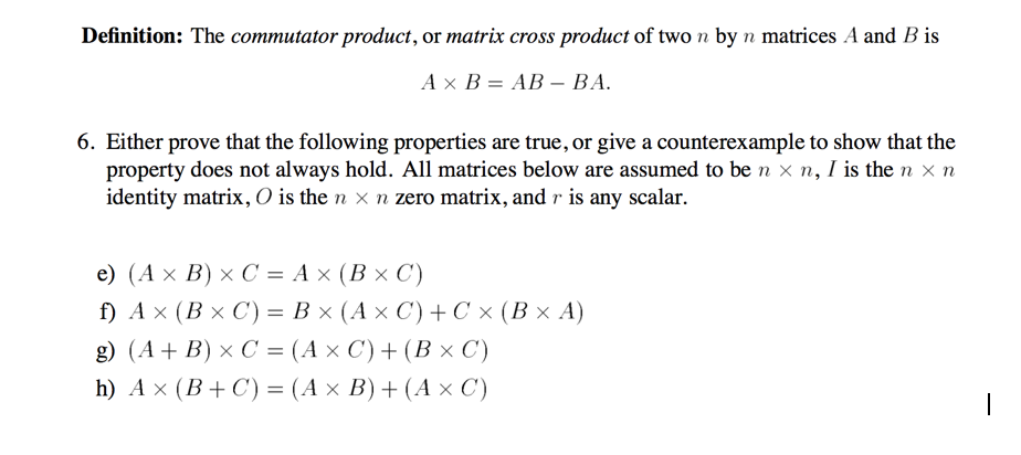 Solved Please help! Keep in mind, the commutator product, A | Chegg.com