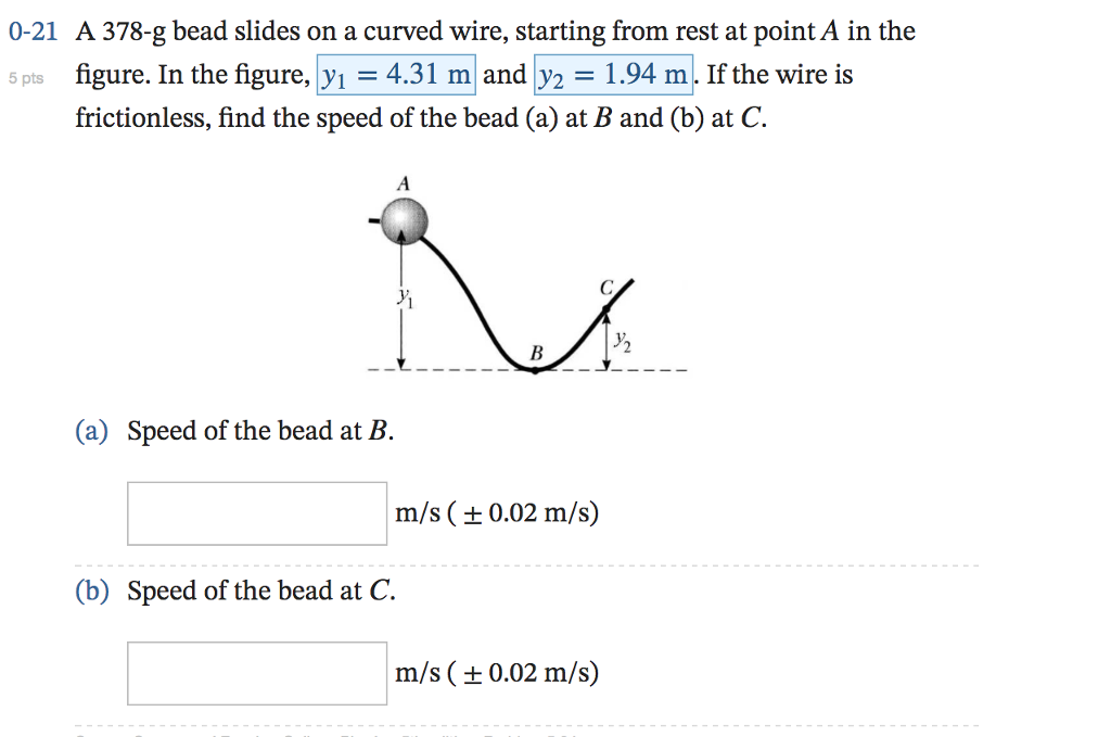Solved 0-21 A 378-g bead slides on a curved wire, starting | Chegg.com
