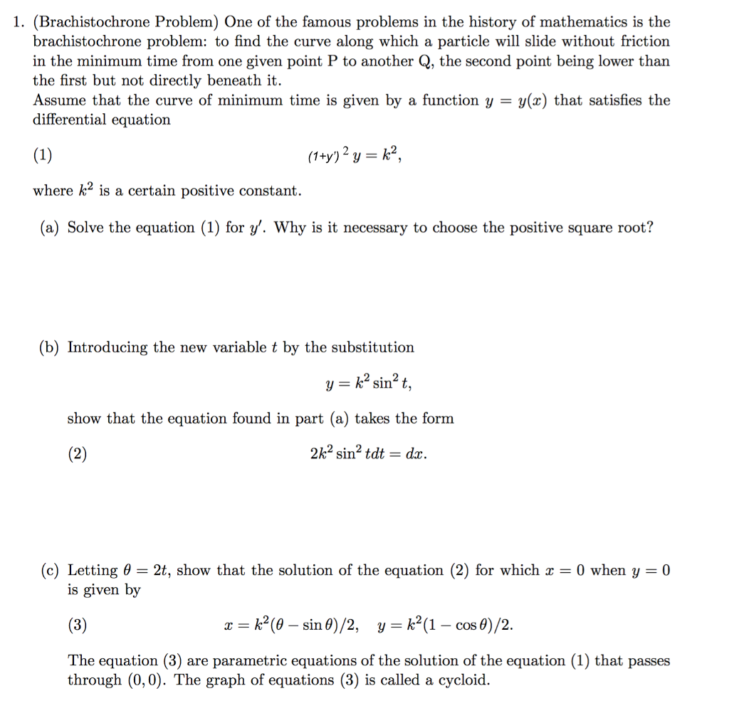 Solved 1. (Brachistochrone Problem) One of the famous | Chegg.com
