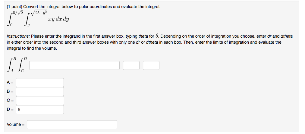 Solved (1 point) Convert the integral below to polar | Chegg.com